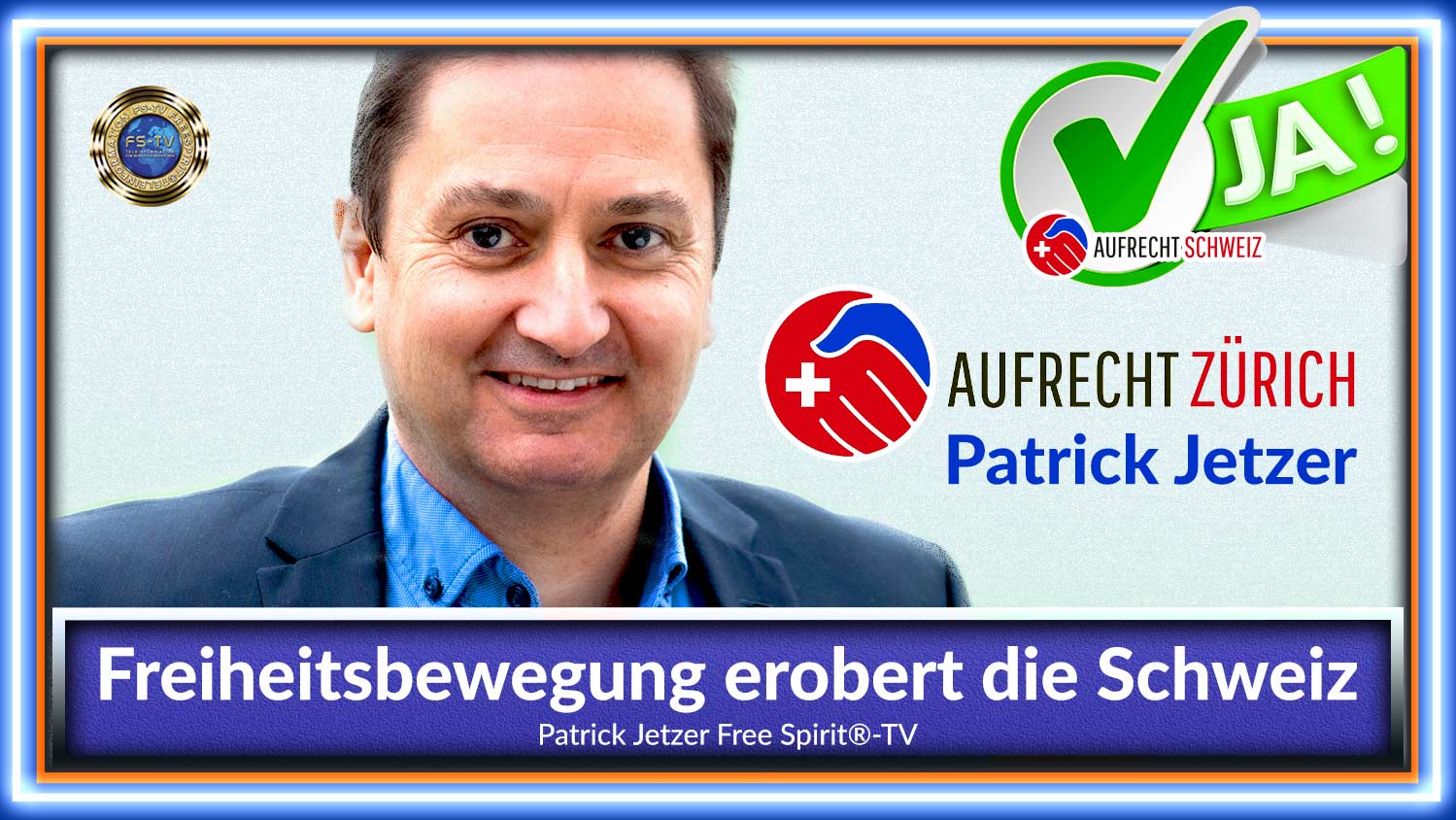 Die Freiheitsbewegung erobert die Schweiz! - Patrick Jetzer ...